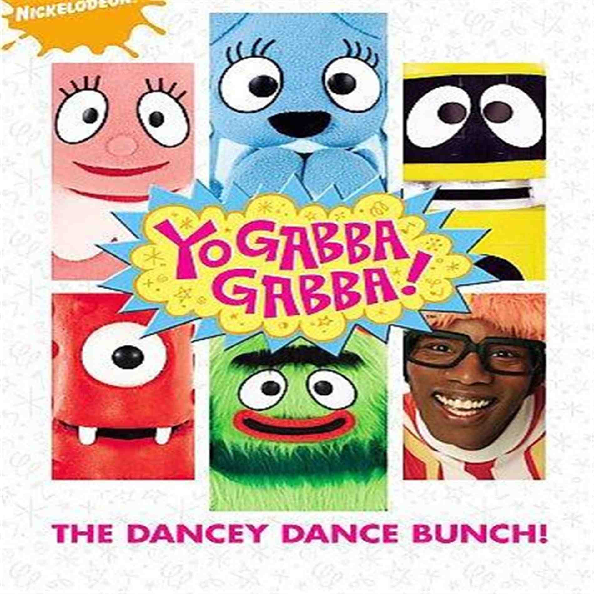 Yo Gabba Gabba!: The Dancey Dance Bunch | Loved Again Media