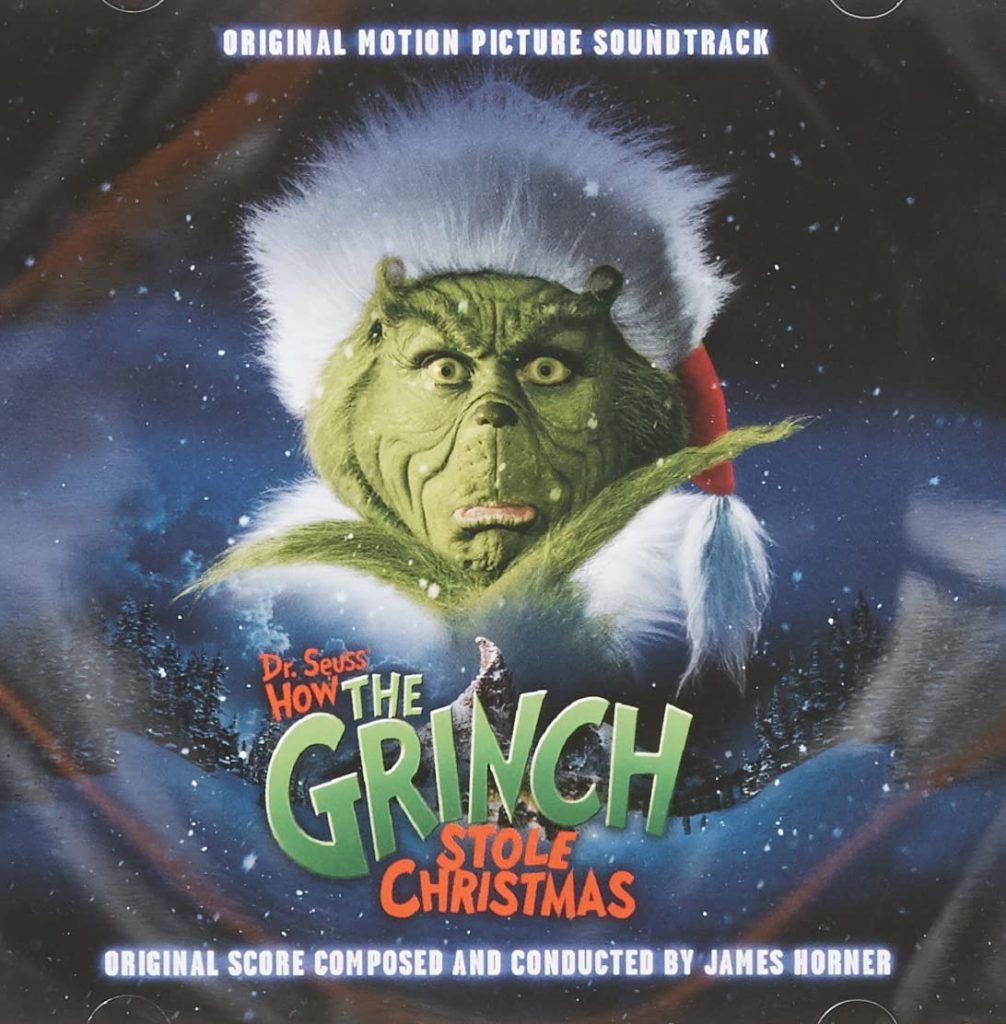 How the Grinch Stole Christmas: Original Motion Picture Soundtrack ...