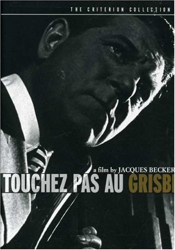 Touchez Pas au Grisbi (The Criterion Collection) | Loved Again Media