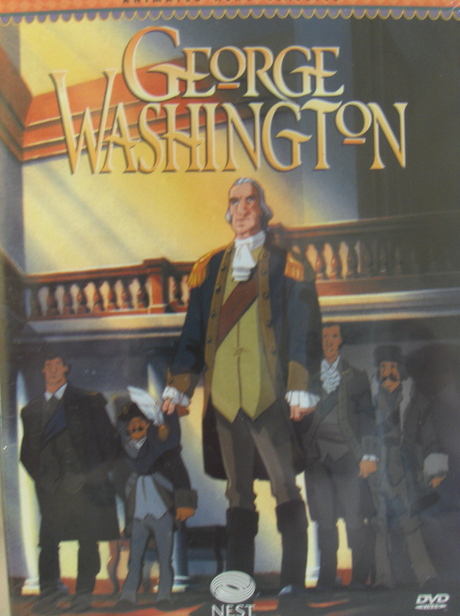 George Washington – Animated Hero Classics by NEST | Loved Again Media