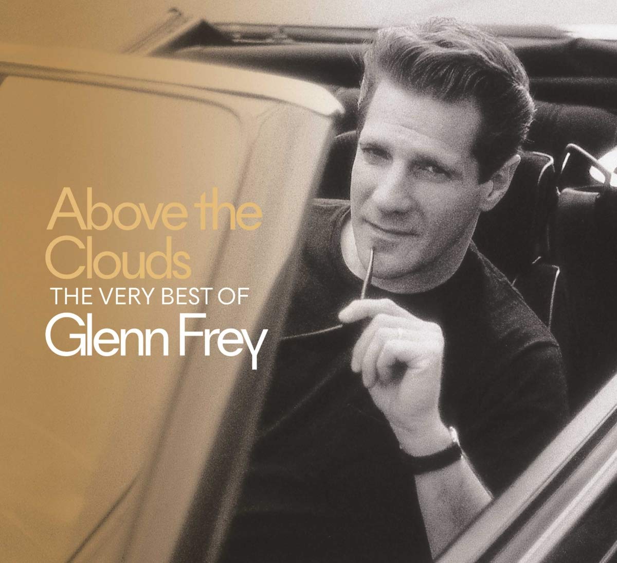 Above The Clouds: The Very Best Of Glenn Frey | Loved Again Media